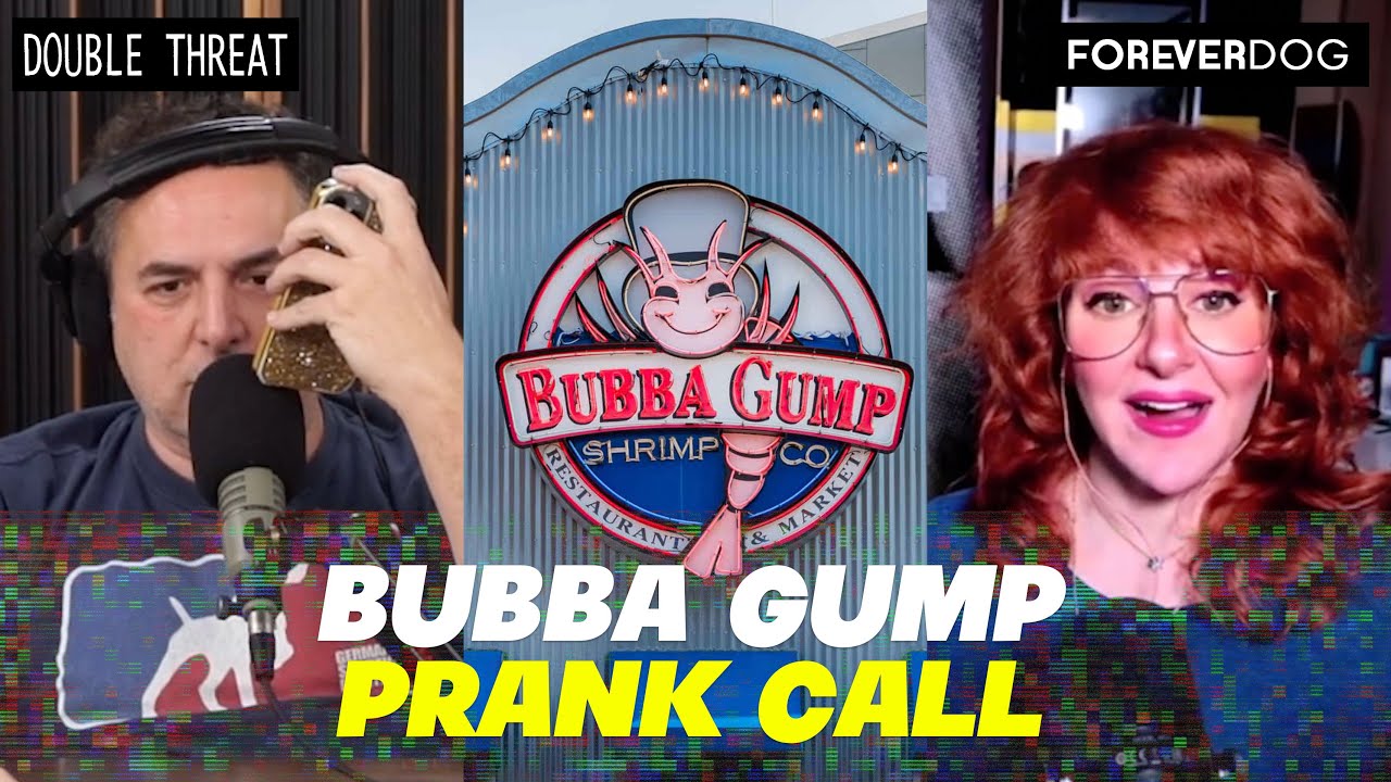 Bubba Gump Prank Call Turns Into a Dinner Reservation for our Producer ...