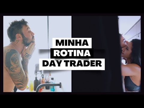 Minha rotina como Day Trader