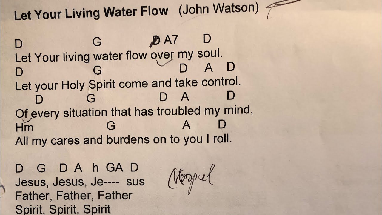 Let Your Living Water flow - YouTube