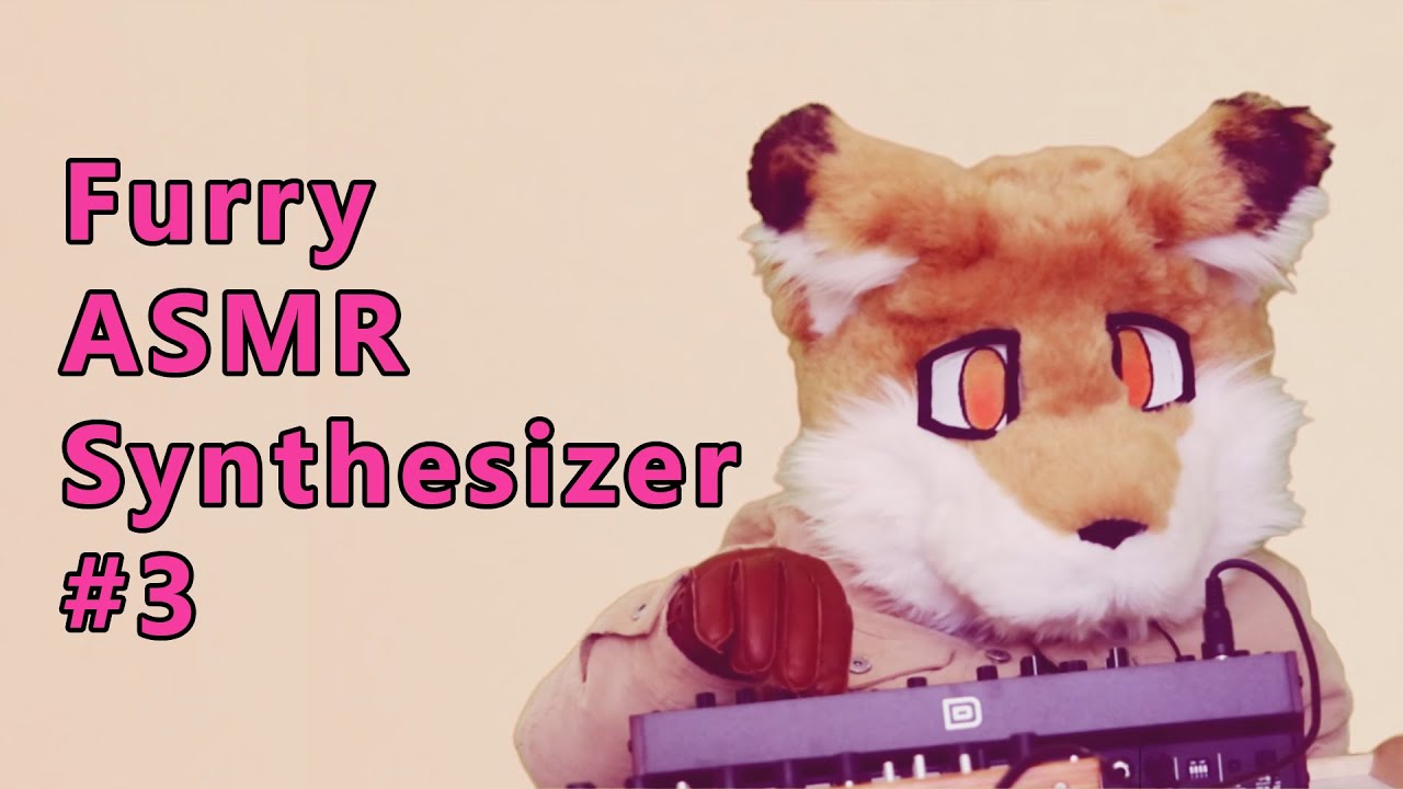 Fursuit ASMR - Furry Playing Calm Synthesizer Music #3 for Relaxation ...