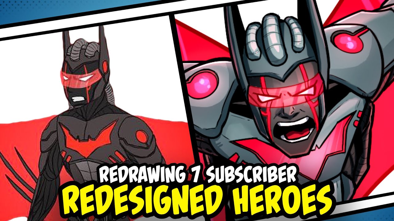 Redrawing Superheroes Redesigned by my Subscribers Part 1 (Batman ...