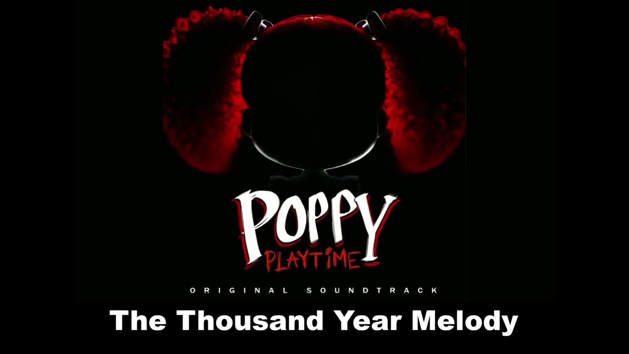 The Thousand Year Melody - Poppy Playtime Secret OST Extended - YouTube