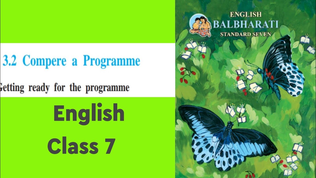 3.2 Compere a programme Class 7 English | Full Poem Explanation in ...