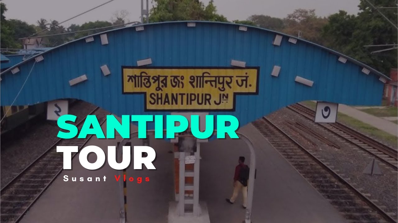 One day trip to Santipur | Shantipur Tour | Santipur Tourist Spot ...