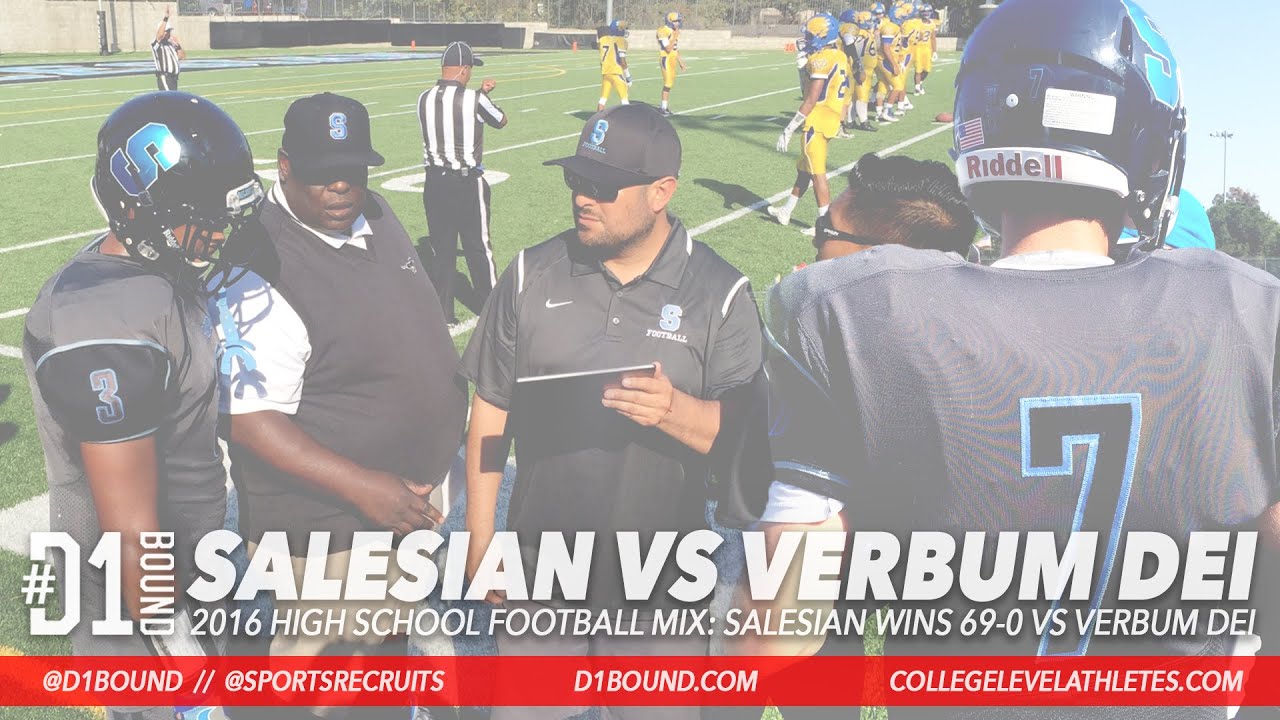 Salesian Wins 69-0 vs Verbum Dei 2016 HS Football Highlight Mixtape ...