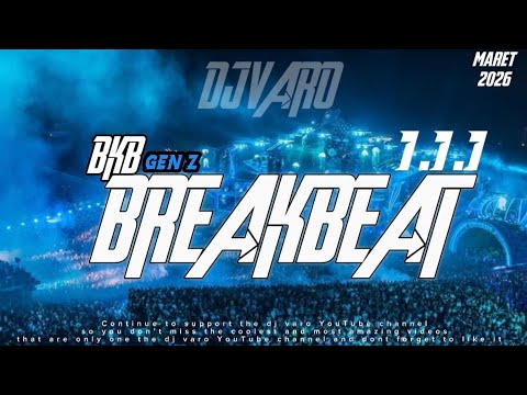 GACOR ABISS!! | BREAKBEAT BKB GEN Z 2026 MENGKANE FULL BASS |DJ VARO