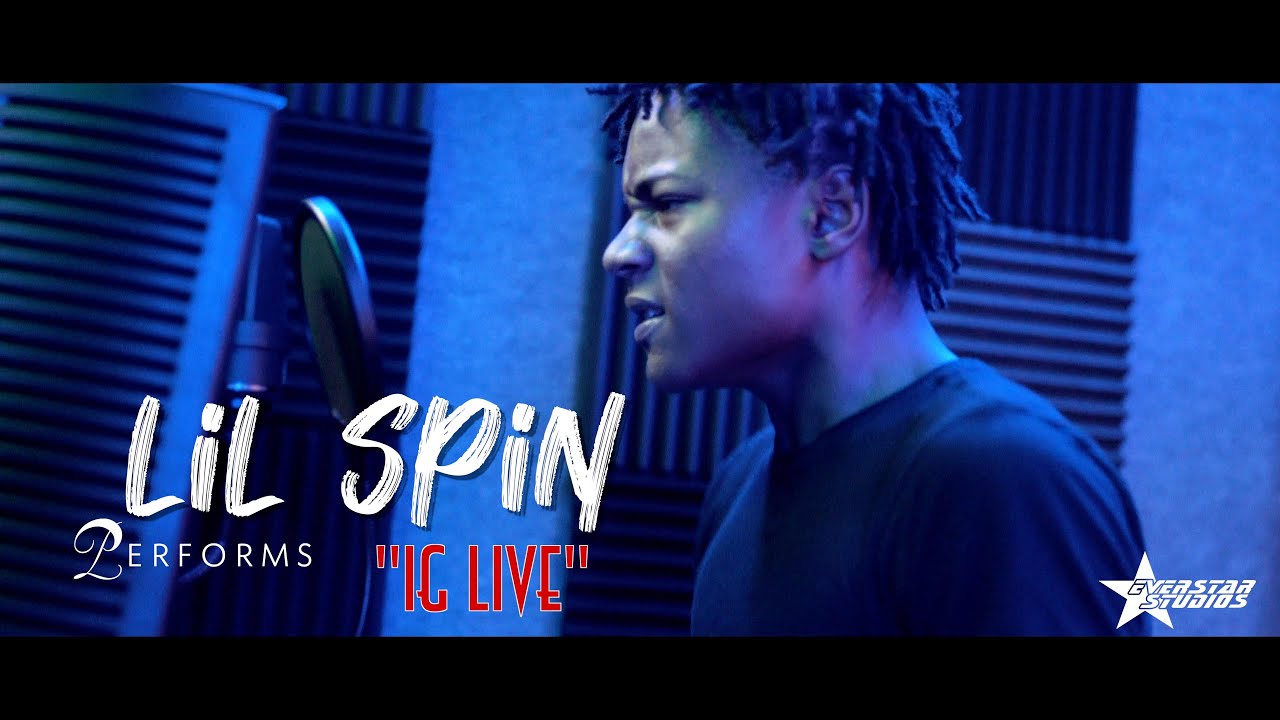 Lil Spin Performs "IG Live" In The Booth @everstarstudios - YouTube