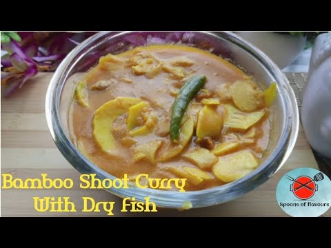 How To Make Bamboo Shoot Curry With Dry Fish//Bamboo Shoot Recipe ...
