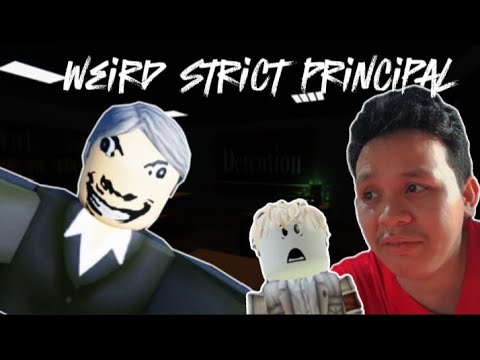 WEIRD STRICT PRINCIPAL - YouTube
