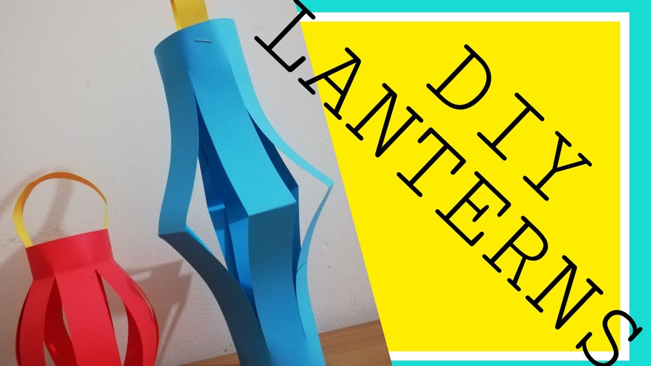 How to make Paper/Card Lanterns | DIY | Easy crafts for kids - YouTube