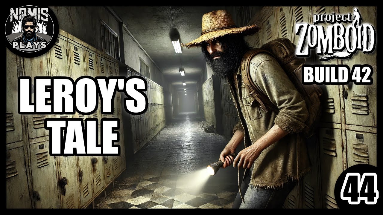 SCHOOL DAYS! | LEROY'S TALE | PART 44 | BUILD 42 | PROJECT ZOMBOID ...