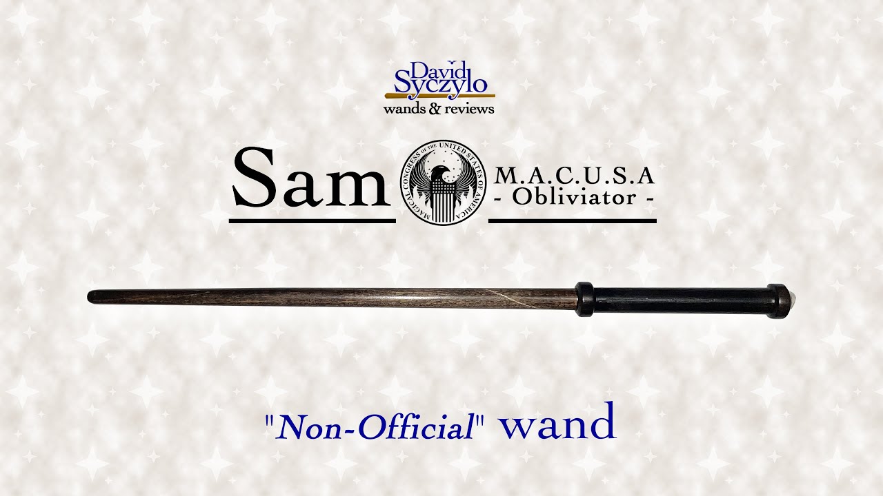 Sam the Obliviator - Non-Official Wand - YouTube