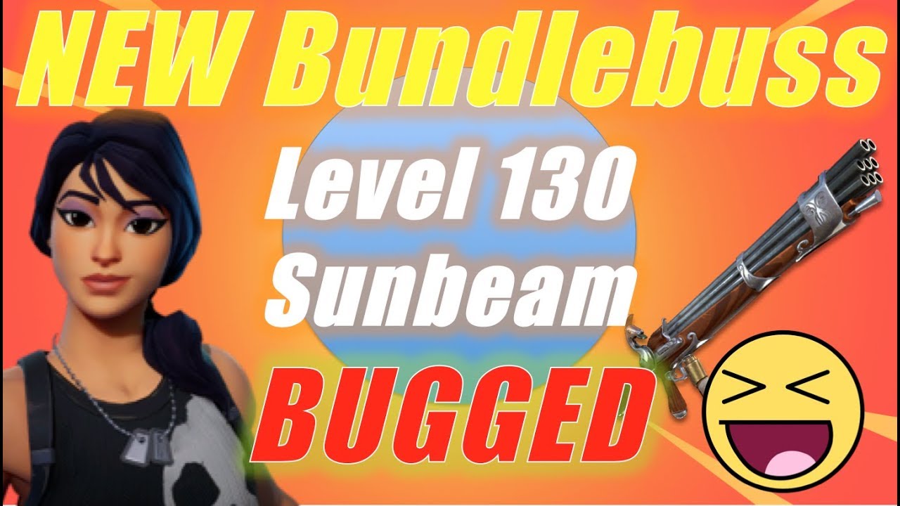 New Bundlebuss BUGGED, Sunbeam Level 130 - YouTube