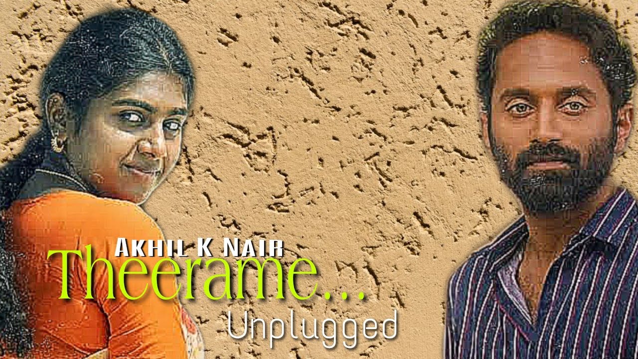 Theerame Theerame | Cover Track | Malik | Akhil K Nair | FaFa | Nimisha ...