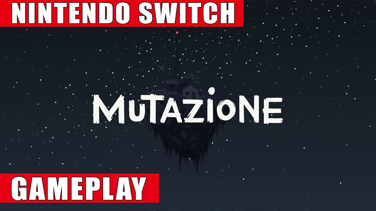 Mutazione Nintendo Switch Gameplay - YouTube