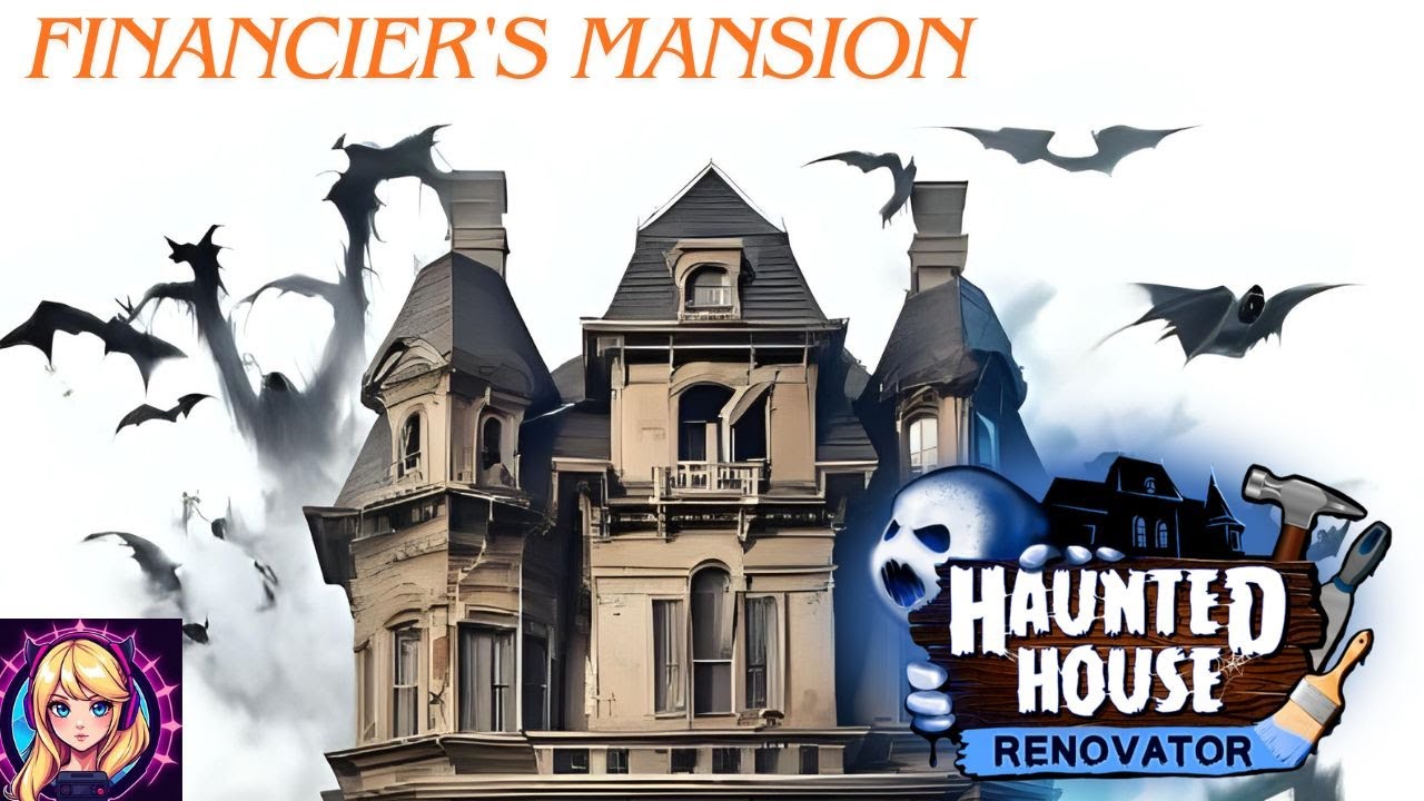 Haunted House Renovator/Financier's Mansion - YouTube