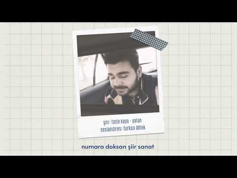 fatih kaya - yalan (seslendiren: furkan dölek)