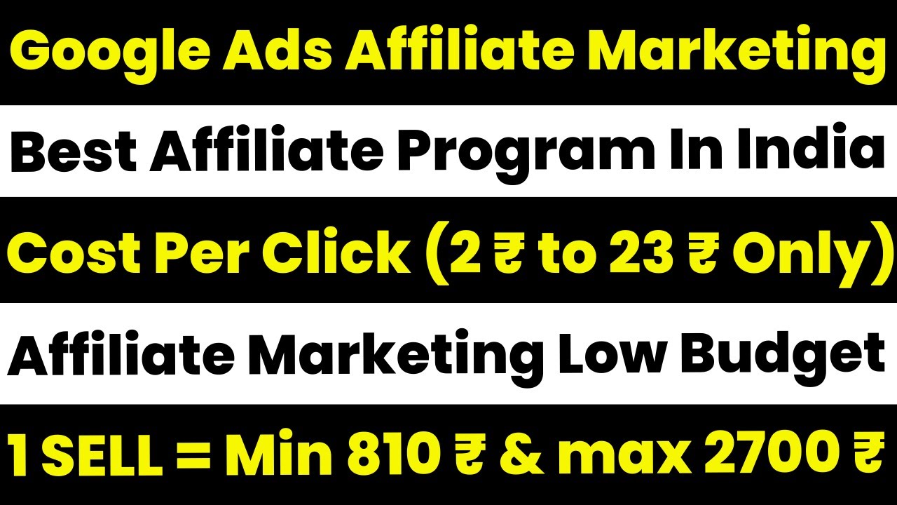Best Affiliate Program | Google Ads Affiliate Marketing | Affiliate ...