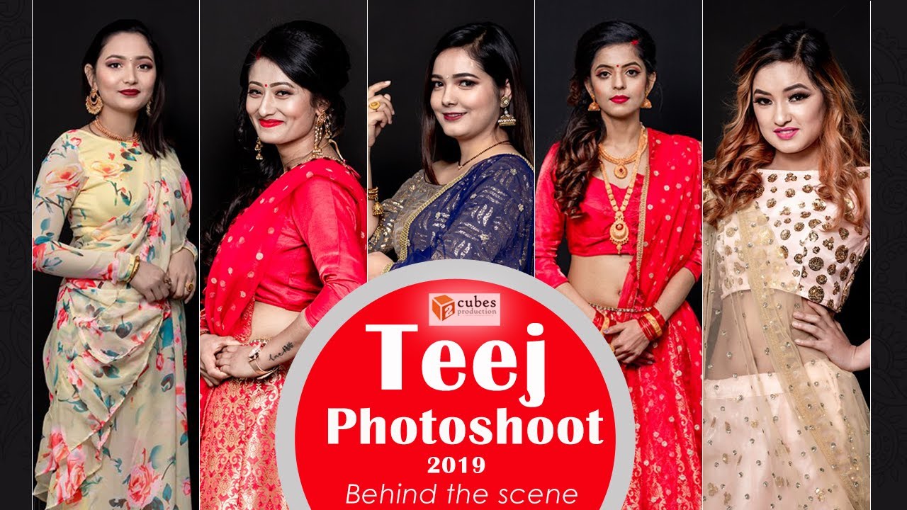 Teej Photoshoot - Behind the scene | 2019 - YouTube
