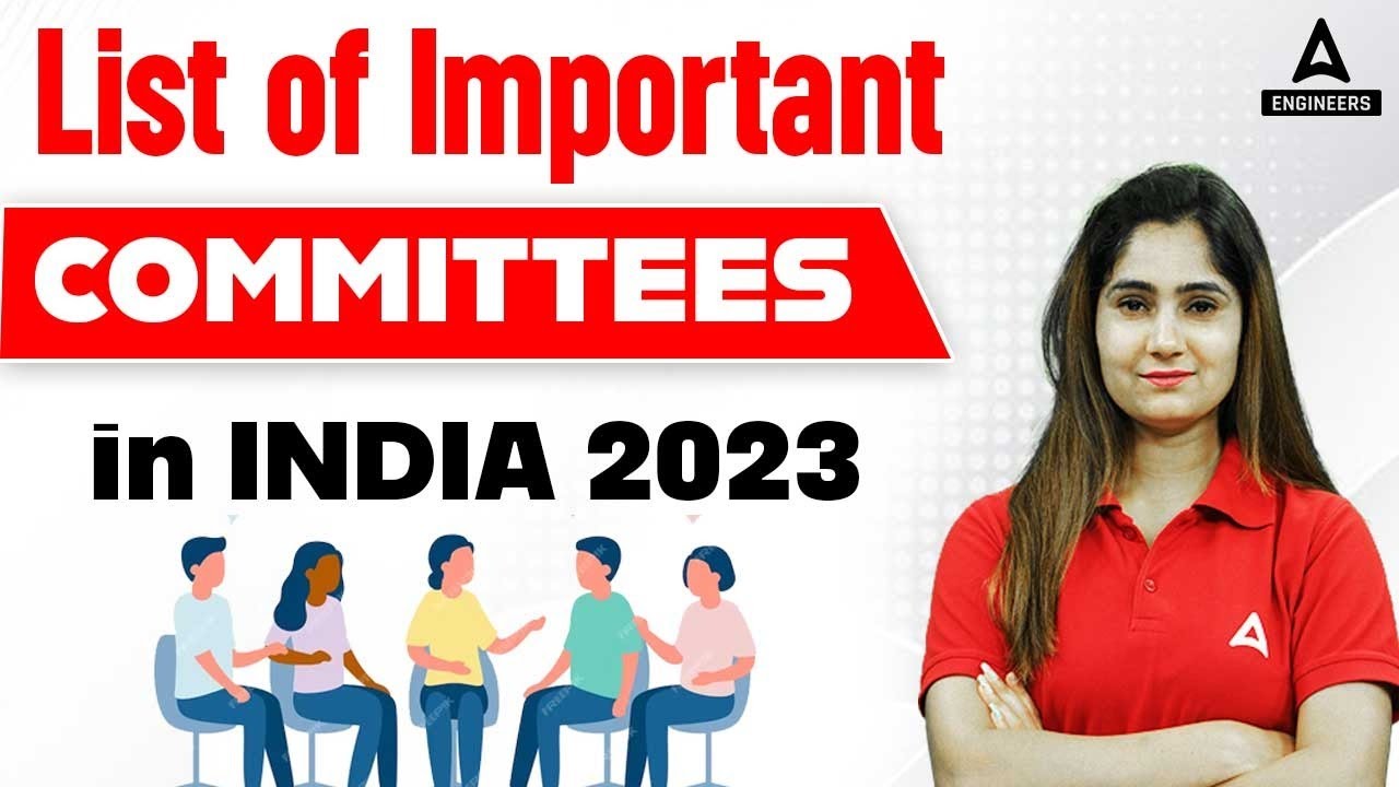 Important Committees and Comission in India | Important Committee 2023 ...