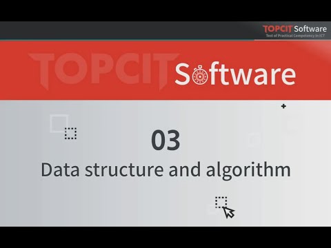 TOPCIT Software | 03. Data Structure and Algorithm - YouTube