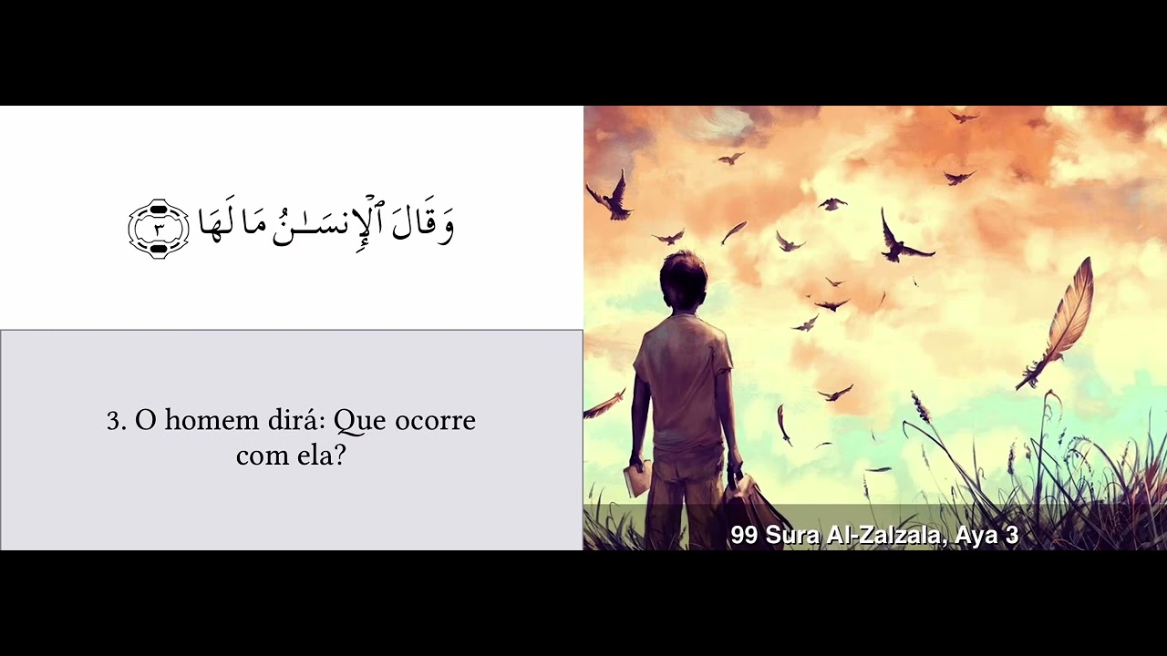 Surah Al Zalzala, Portuguese’s Transitional - YouTube