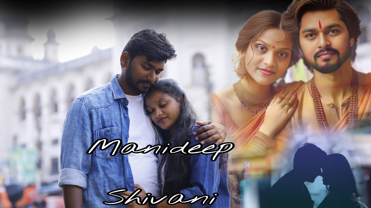 MANIDEEP SHIVANI PRE WEDDING SHOOTI Deepu sheelu - YouTube