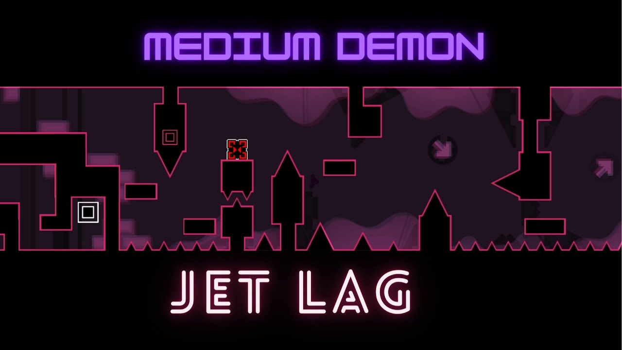(Demon Plataformer) "Jet Lag" Completado by Disp || Geometry Dash 2.2 ...