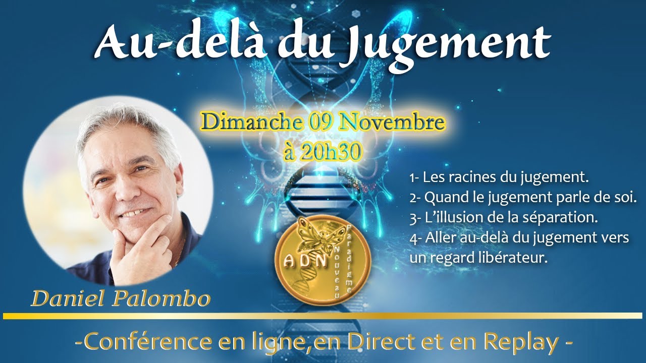 Au-delà du jugement par Daniel Palombo - YouTube