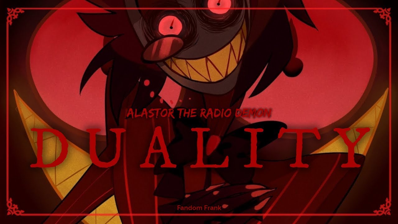 【Hazbin Hotel】D U A L I T Y「Alastor the Radio Demon」AMV - YouTube