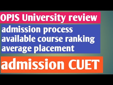OPJS University review addmission process available course average ...
