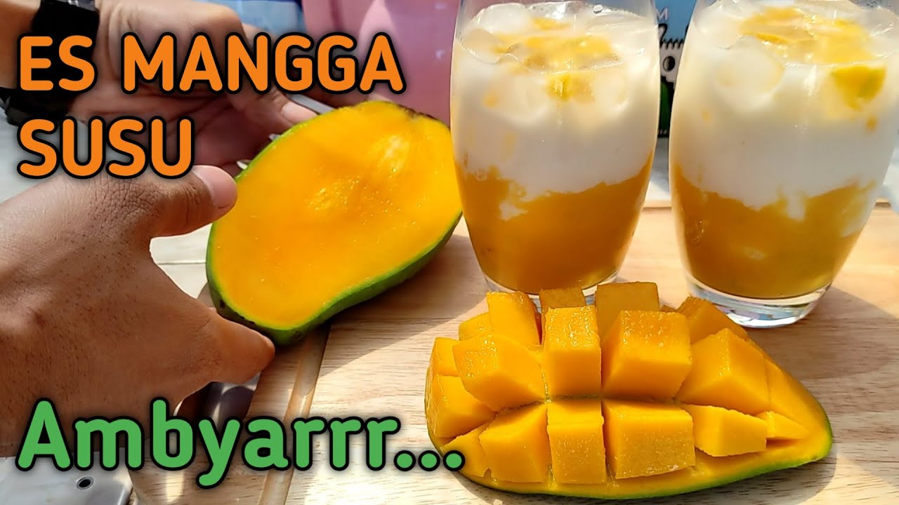 es mangga susu minuman kekinian yang menyehatkan - YouTube