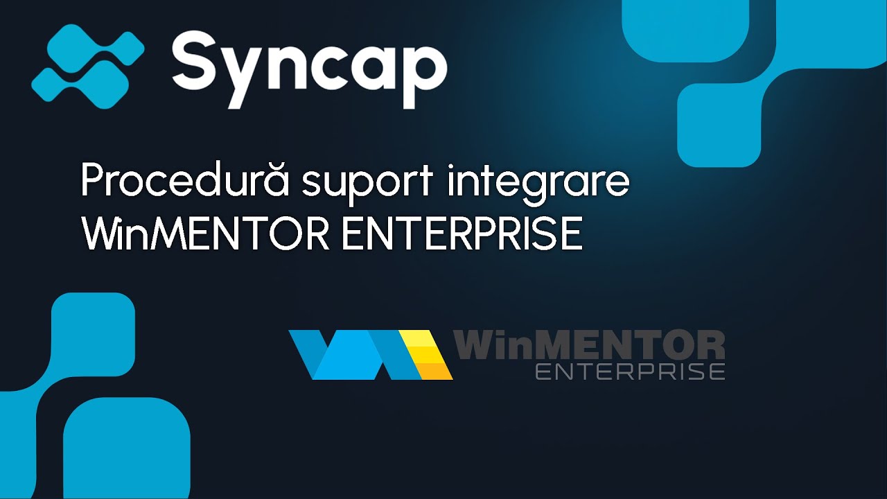 Procedura de integrare cu WinMentor Enterprise ERP prin Syncap - YouTube