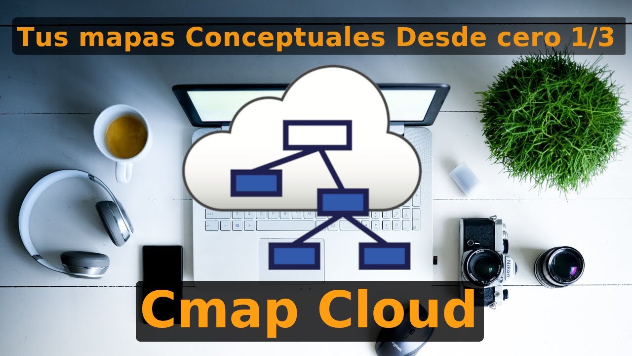 Cmap Cloud 2021 Registro y activación de cuenta - Mapas Conceptuales Cap 1/3 - YouTube