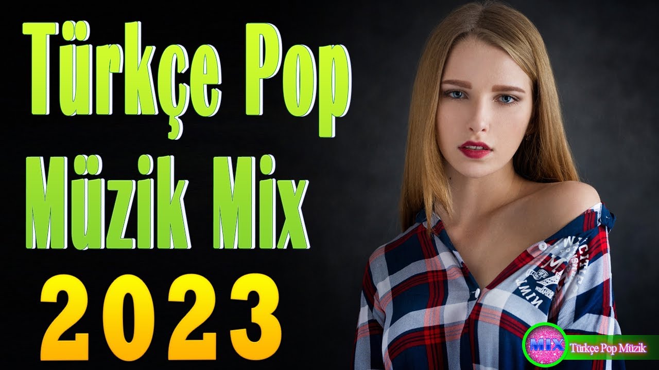 90lar-turkce-pop-mix-t-rk-e-pop-rem-x-arkilar-2023-haftan-n-en