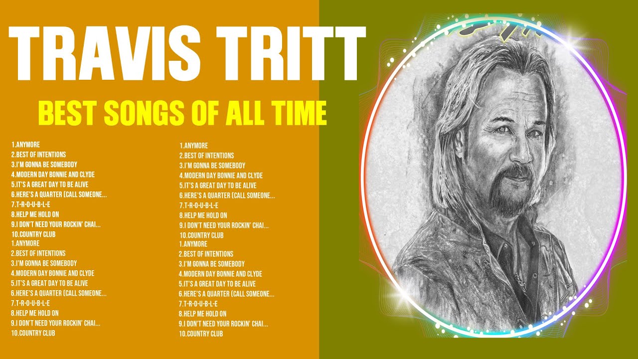 Travis Tritt Old Country Music - Best of Travis Tritt Playlist - YouTube