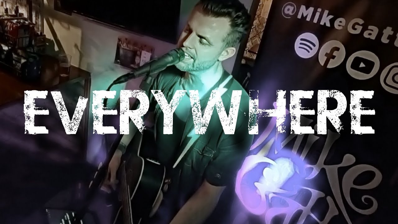 Everywhere - Fleetwood Mac ( Live Acoustic cover by Mike Gatto ...
