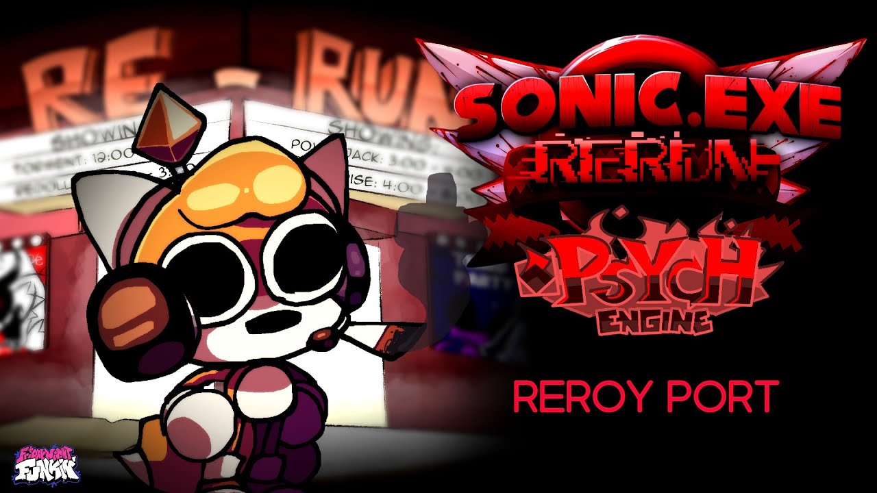 Reroy Port Psych Engine - Vs Sonic exe ReRun - YouTube