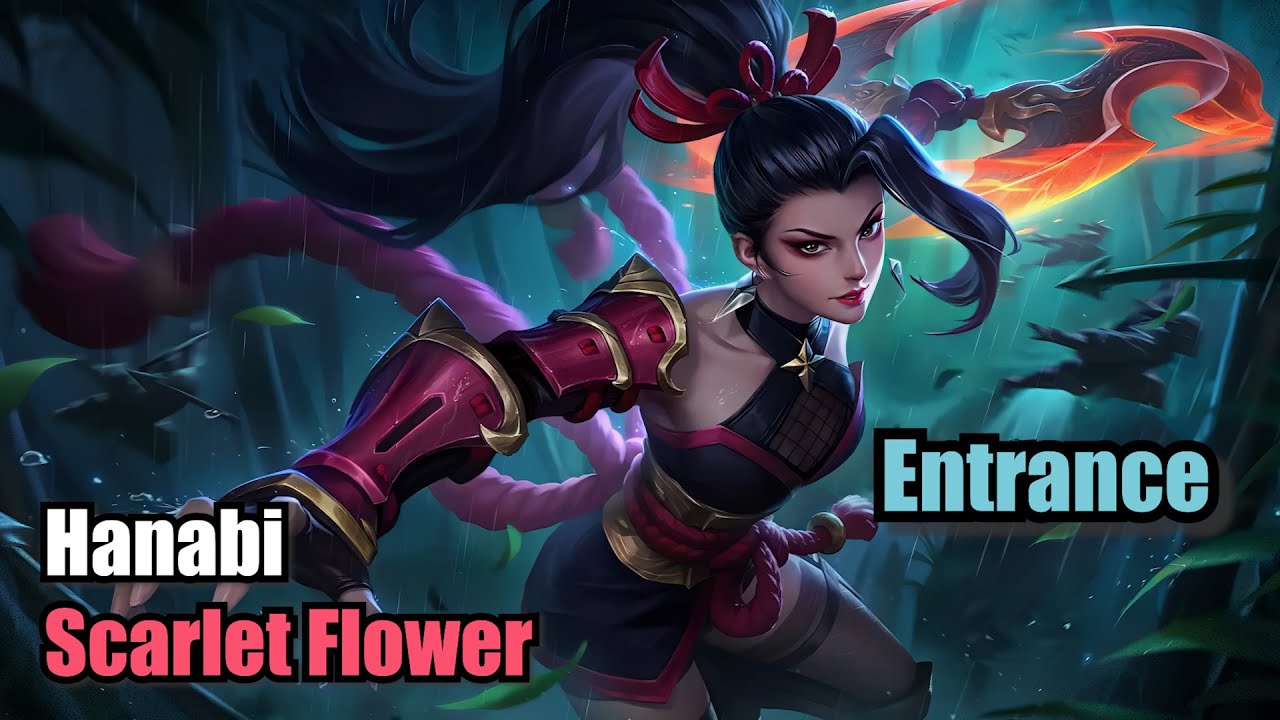 Hanabi Scarlet Flower Entrance (Upscale 4K) Mobile Legends # ...