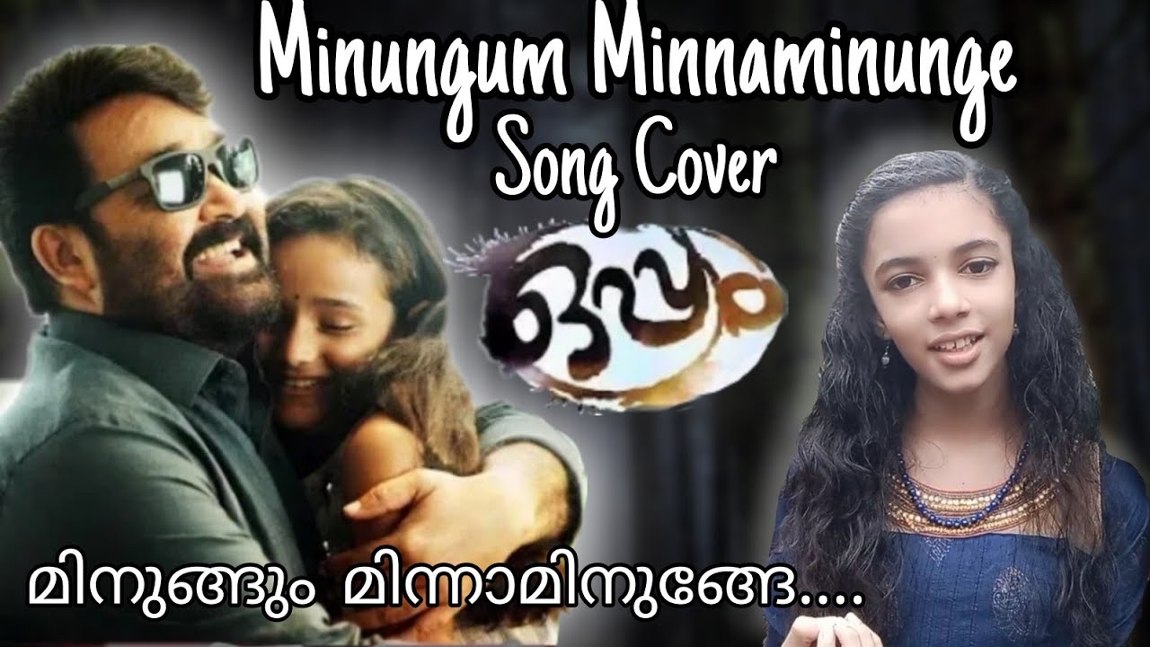 Minungum Minnaminunge song cover| Shreya| By Sreelakshmi| Oppam movie ...