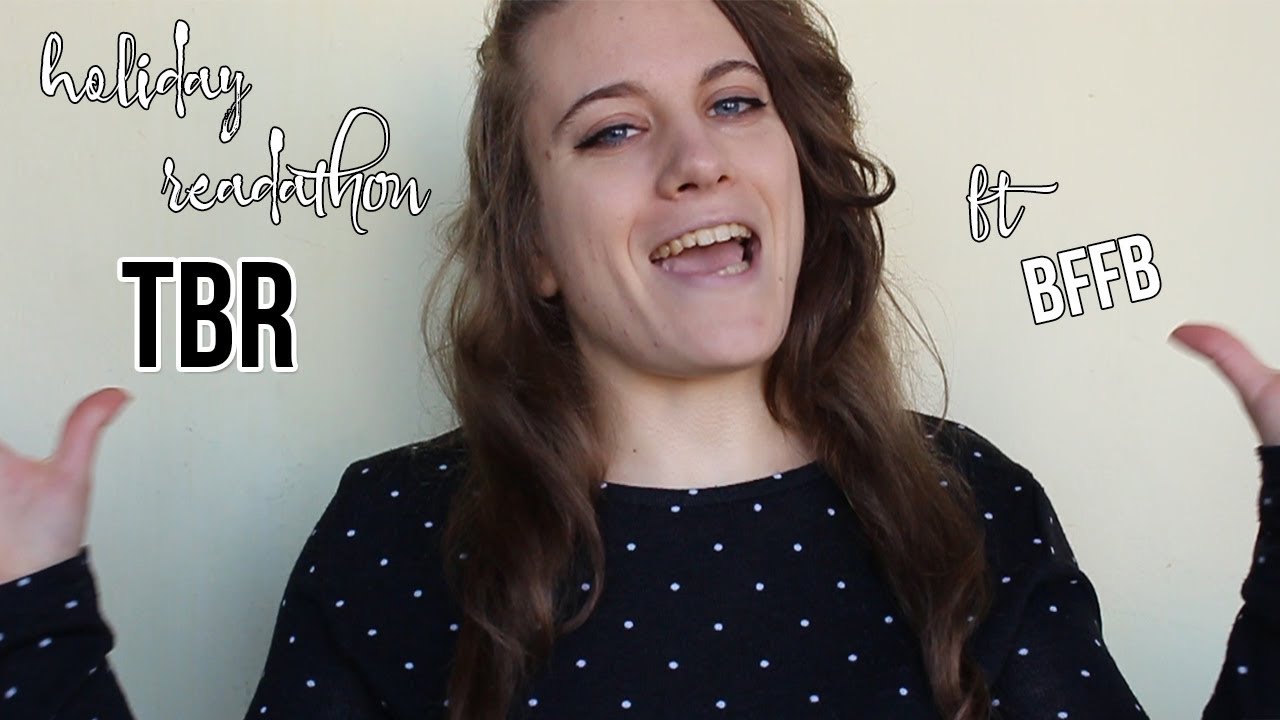 TBR | BFFB HOLIDAY 24H READATHON! - YouTube