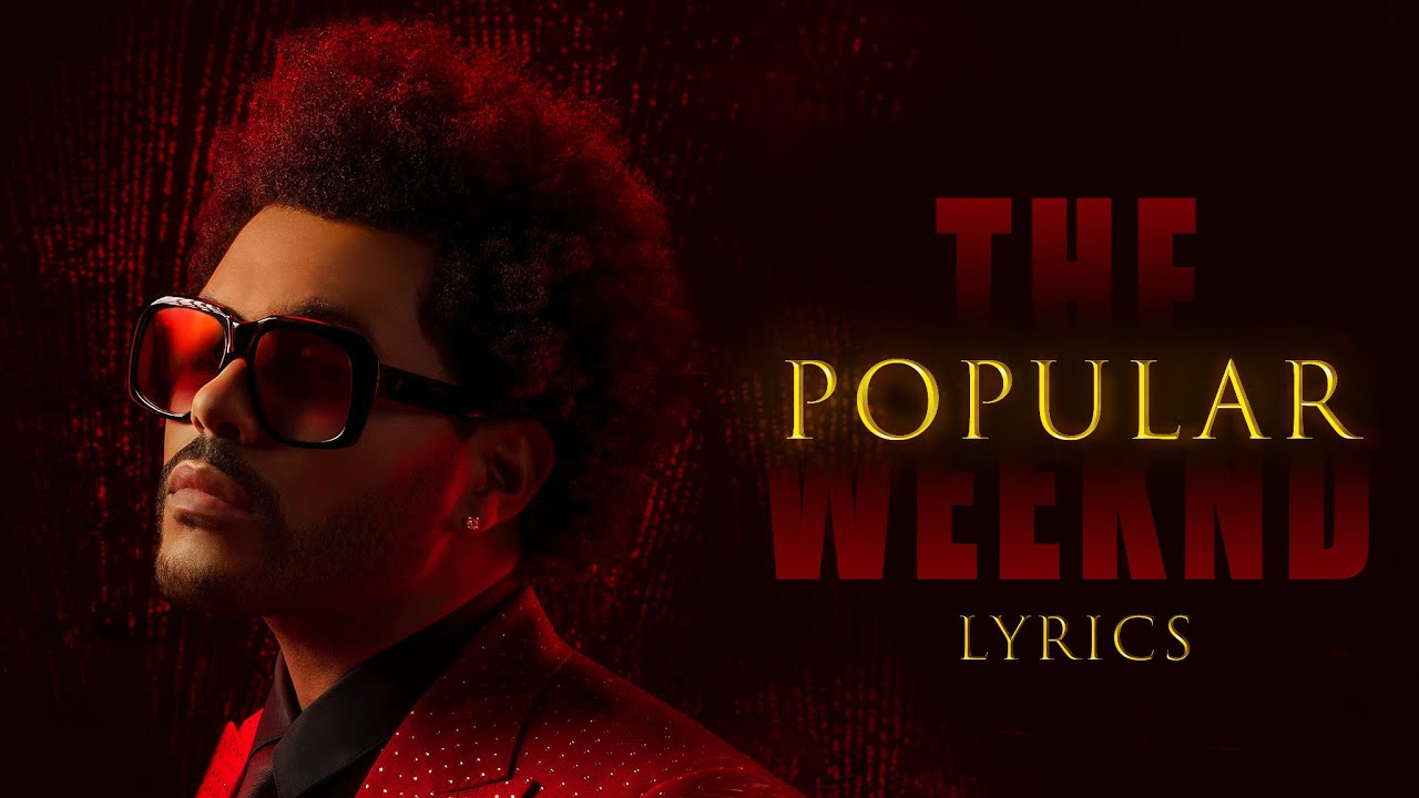 The Weeknd - Popular (Playboi Carti, Madonna) | Lyrics - YouTube Music
