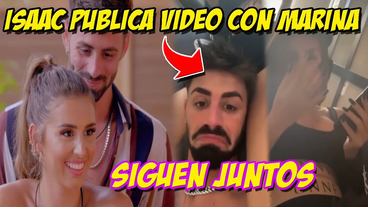 ¡Filtrado! ISAAC LOBO VIDEO INÉDITO CON MARINA TRAS LA ISLA DE LAS ...