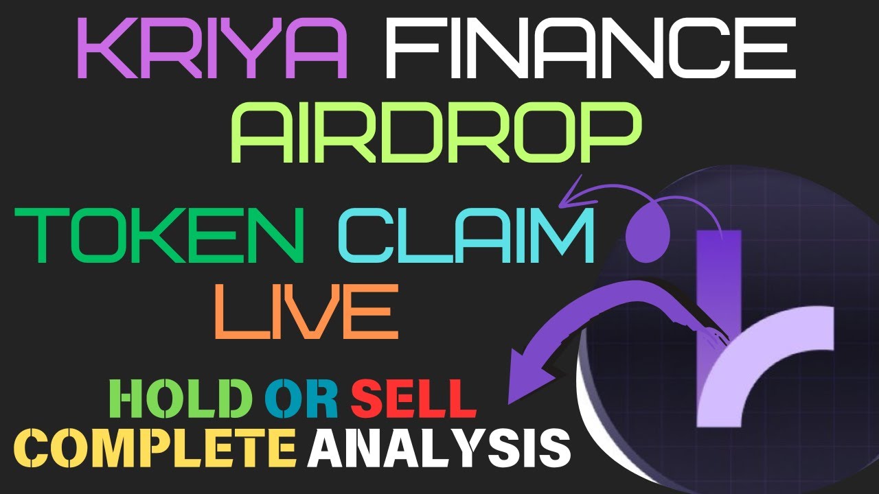 Kriya Finance Airdrop -- Claim Live 💲|| HOLD OR SELL 🤔|| Complete Analysis 🛑| - YouTube