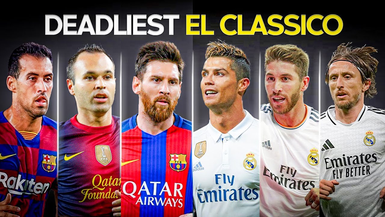 El Classico's DEADLIEST Moments Barcelona vs Real Madrid ! - YouTube