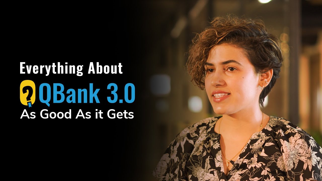 All about QBank 3.0: As Good As it Gets | Launching on 7th May - YouTube