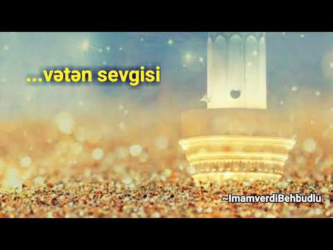 VƏTƏN SEVGİSİ - Dəyərlərimiz 2. hissə