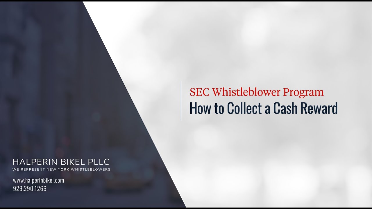 SEC Whistleblower Program | How to Collect an SEC Cash Reward - YouTube