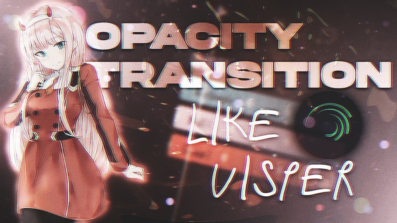 Opacity Transition tutorial ( like visper ) - YouTube