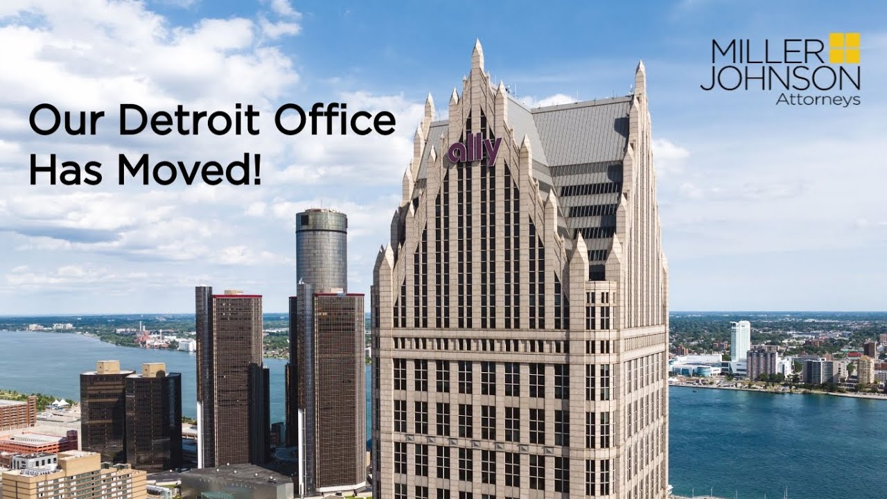 Miller Johnson Moves Detroit Office - YouTube